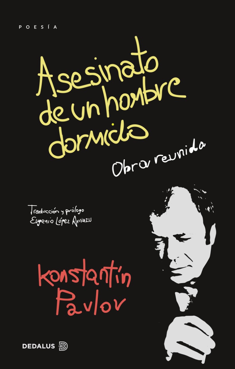 «Asesinato de un hombre dormido», de Konstantín Pavlov – Eslavia